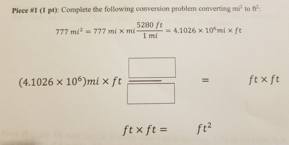 Solved Piece #1 (1 pt): Complete the following conversion | Chegg.com