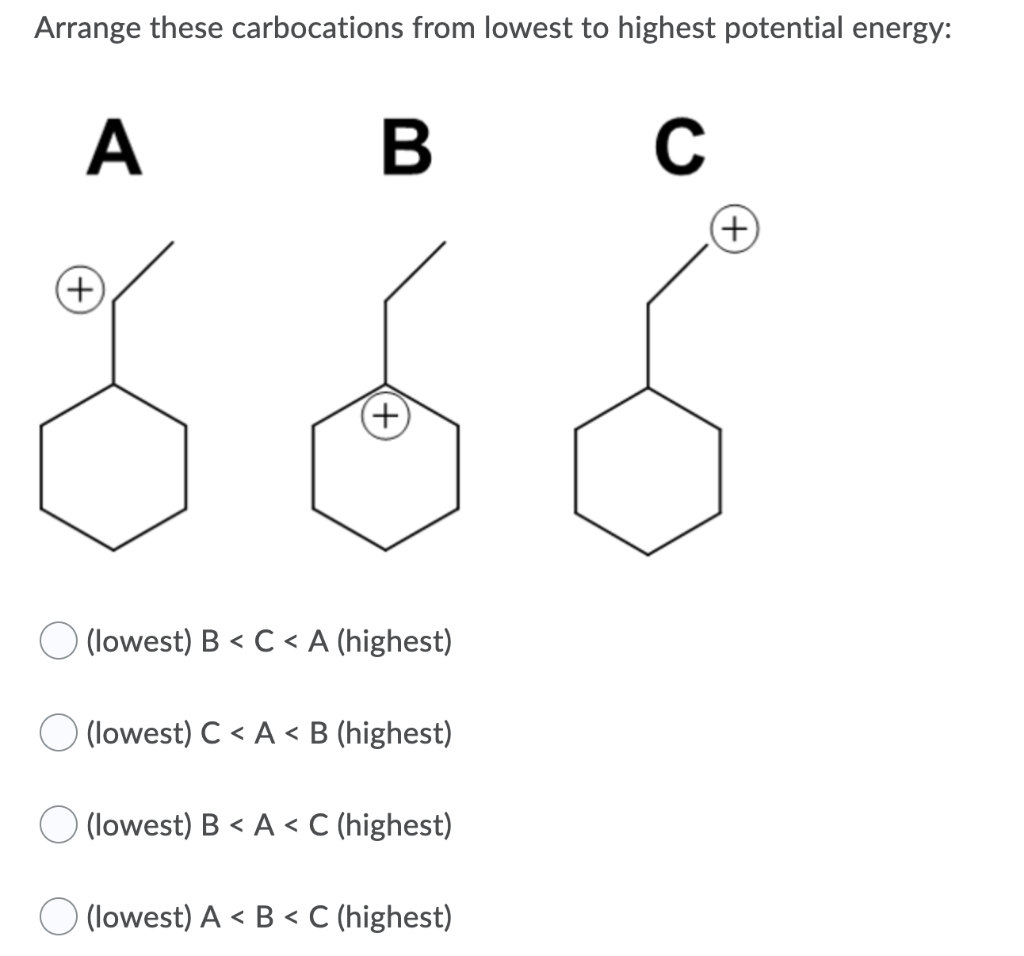 solved-arrange-these-carbocations-from-lowest-to-highest-chegg