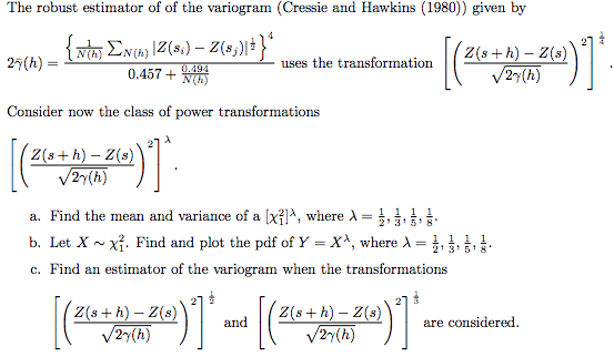 Solved The robust estimator of of the variogram (Cressie and | Chegg.com
