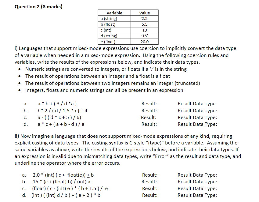 Question 2 (8 marks) i) Languages that support | Chegg.com