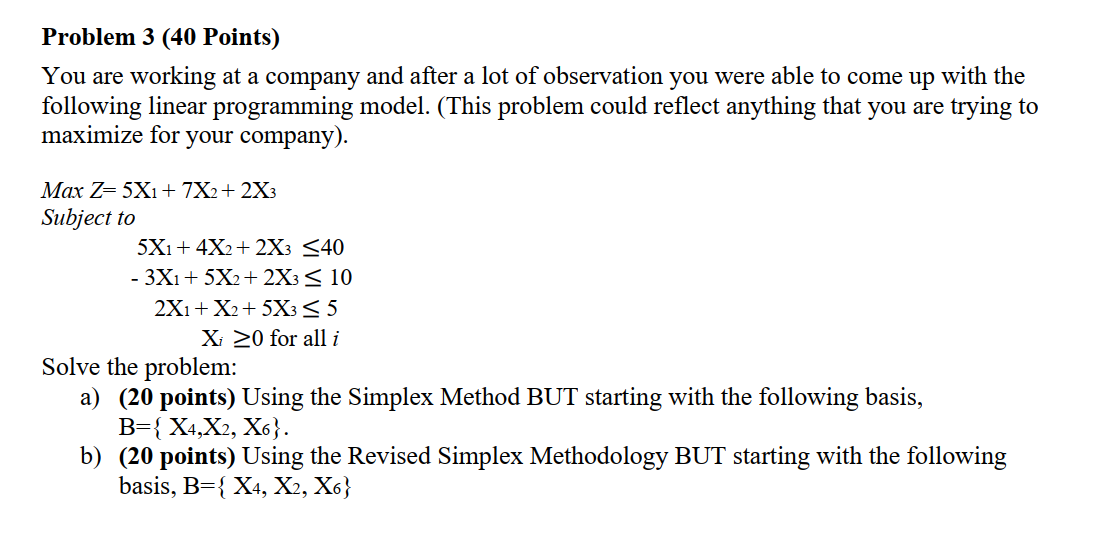 Solved Problem 3 (40 Points) You are working at a company | Chegg.com