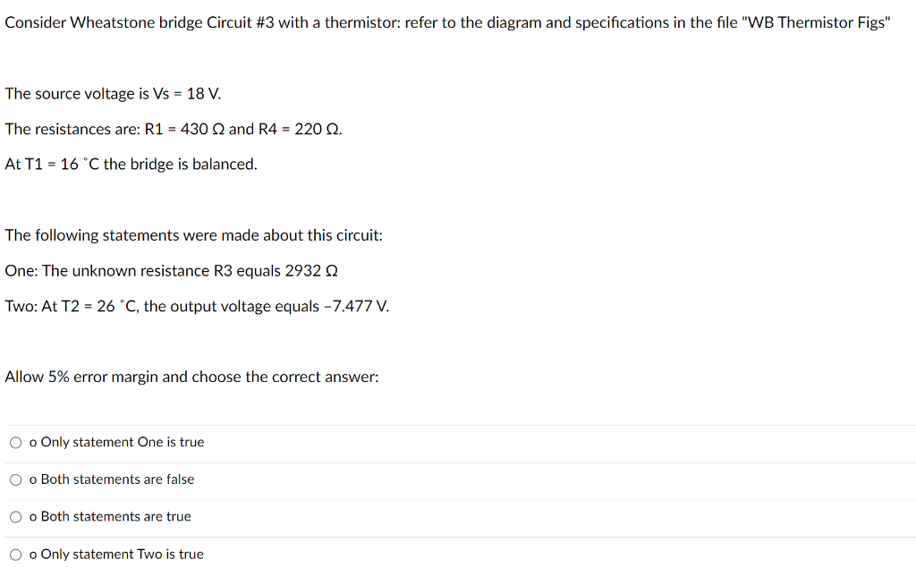Solved Wheatstone Bridge Circuit #1 with a temperature | Chegg.com