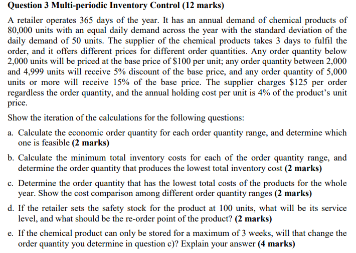 Solved Question 3 Multi-periodic Inventory Control (12 | Chegg.com
