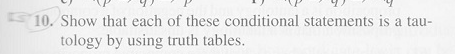 [Solved]: 10. Show that each of these conditional statem