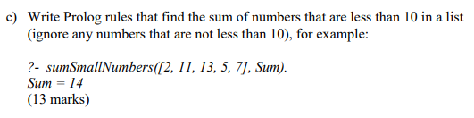 Solved c) Write Prolog rules that find the sum of numbers | Chegg.com