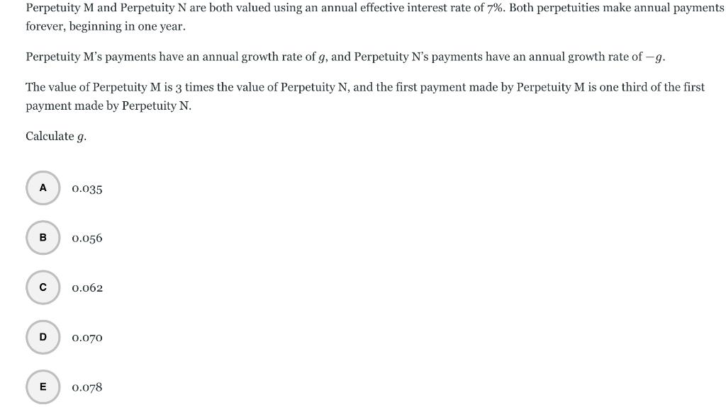 Solved Perpetuity M and Perpetuity N are both valued using | Chegg.com