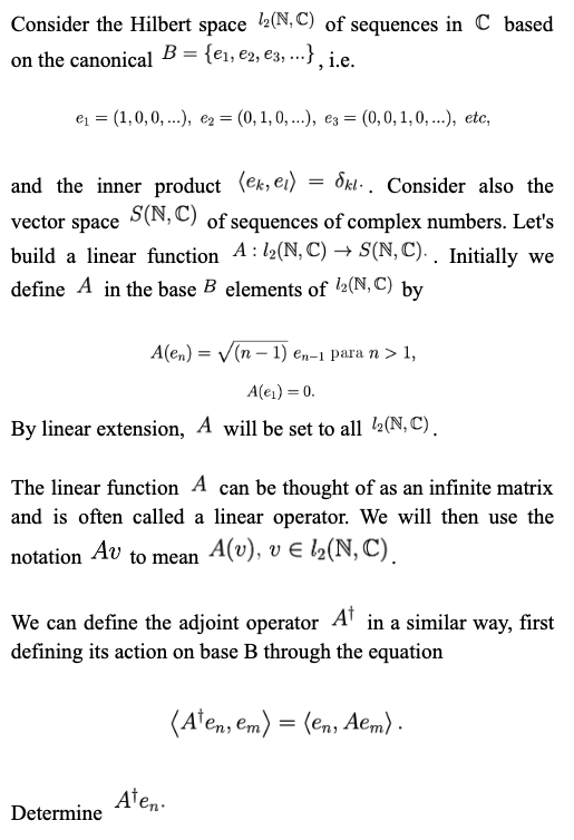 Solved Consider the Hilbert space l2(N,C) of sequences in C | Chegg.com