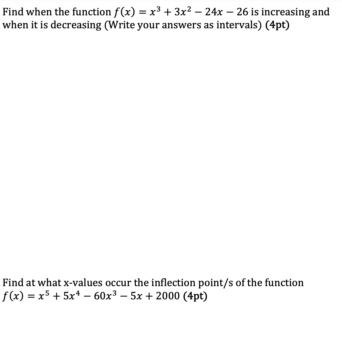 Solved Find when the function f(x)=x3+3x2−24x−26 is | Chegg.com