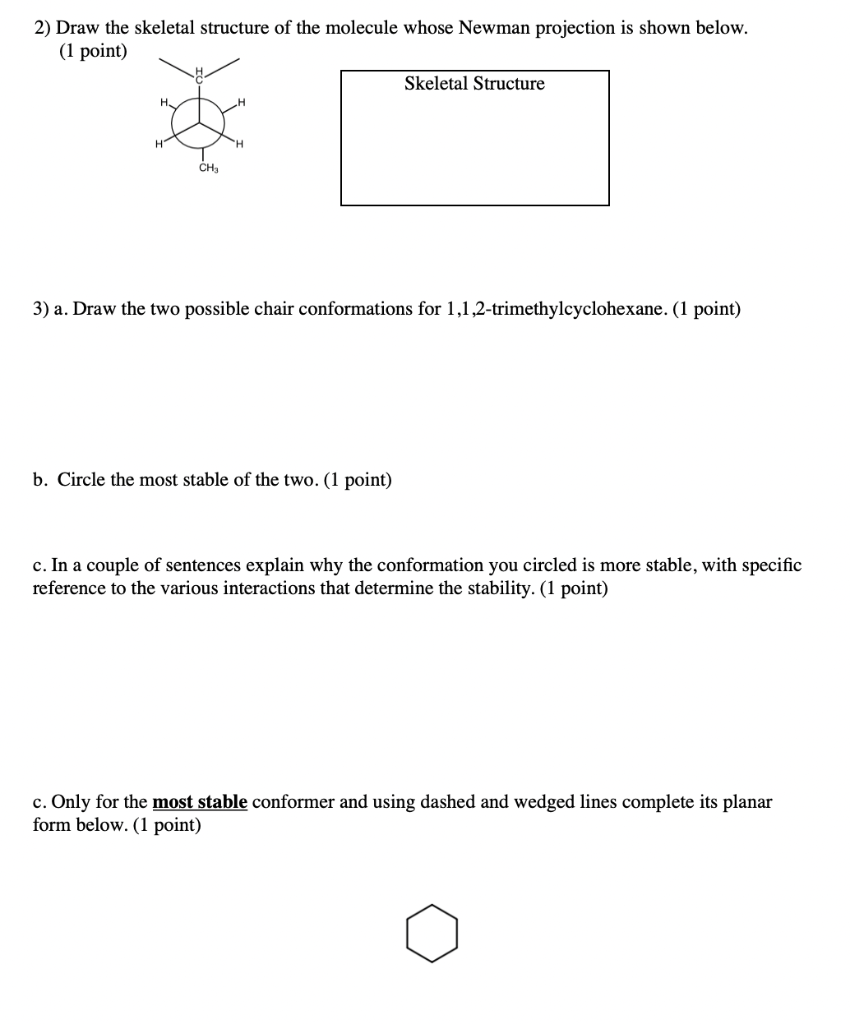 Solved 2) Draw the skeletal structure of the molecule whose | Chegg.com