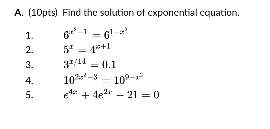 Solved A. (10pts) Find the solution of exponential equation. | Chegg.com