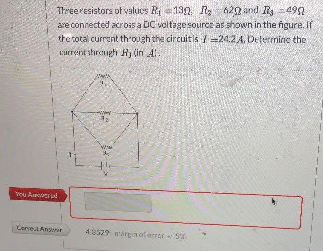Solved Three resistors of values Rj =131, R2 =622 and R3 | Chegg.com
