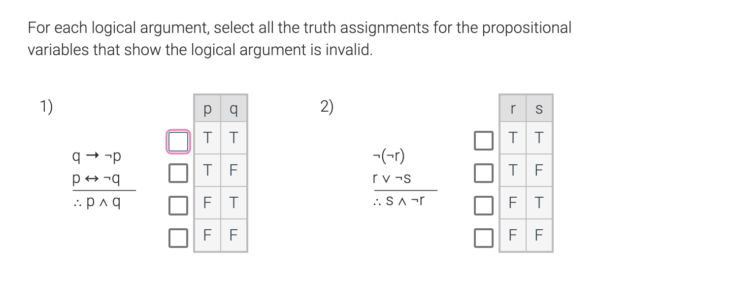 Solved For each logical argument, select all the truth | Chegg.com