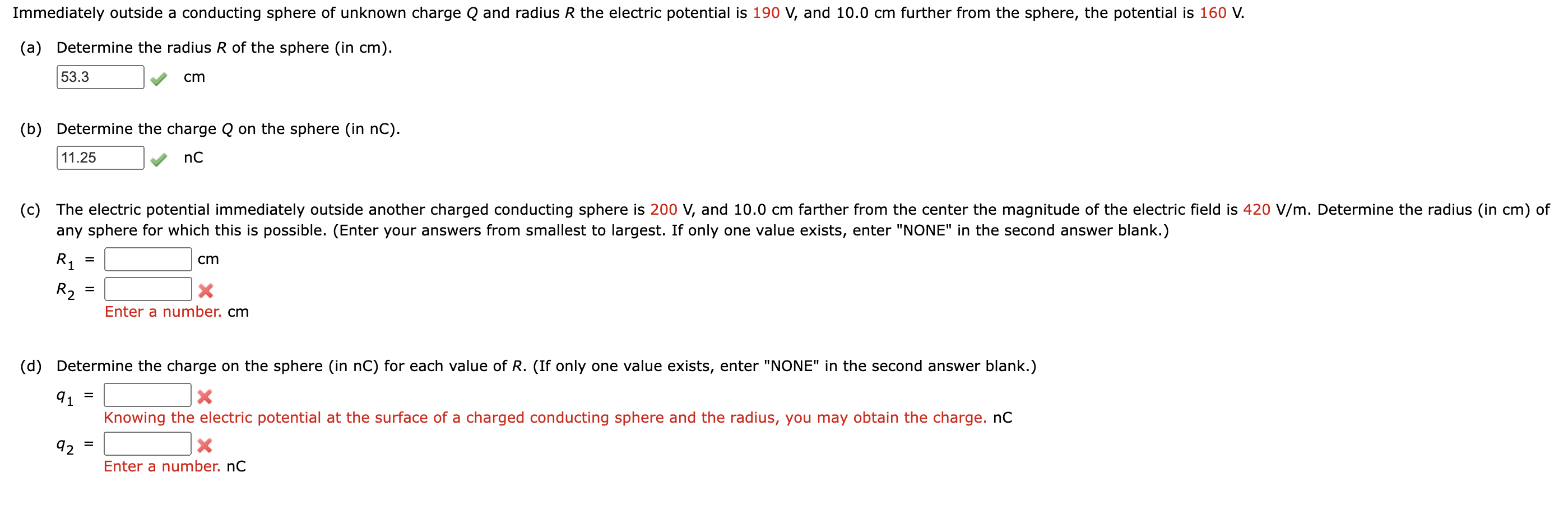 Solved Immediately outside a conducting sphere of unknown | Chegg.com