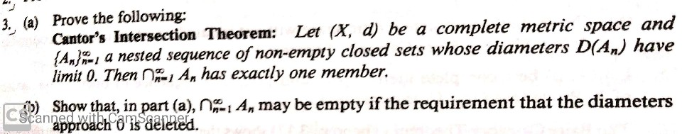 Solved 3. (a) Prove the following: Cantor's Intersection | Chegg.com