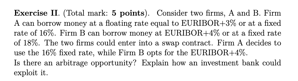 Exercise II. (Total mark: 5 ﻿points). ﻿Consider two | Chegg.com