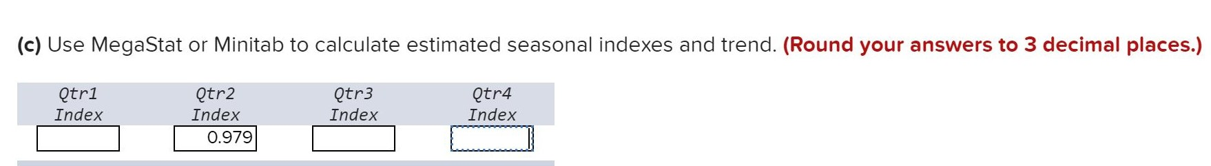 Solved Qtr 1 Qtr 2 Otr 3 Otr 4 U.S. Manufactured General | Chegg.com