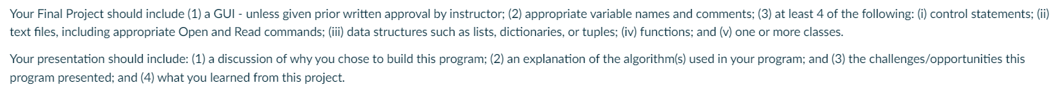 Solved Your Final Project should include (1) a GUI - unless | Chegg.com