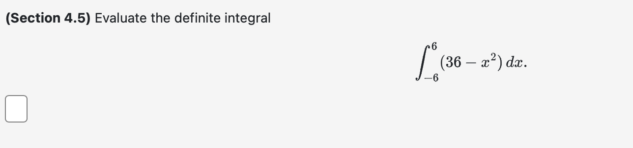 Solved (Section 4.5) ﻿Evaluate the definite | Chegg.com