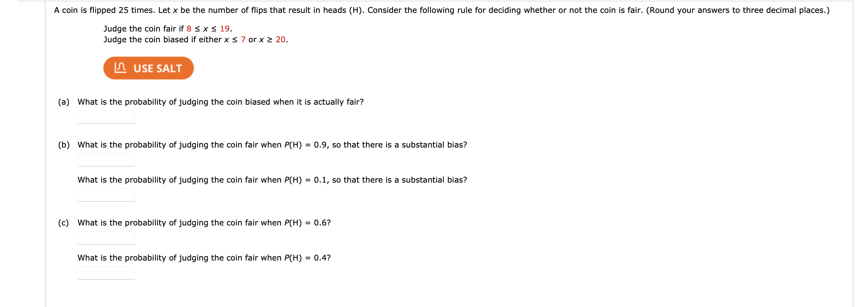 Solved Judge the coin fair if 8≤x≤19. Judge the coin biased | Chegg.com