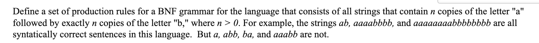 Solved Define a set of production rules for a BNF grammar | Chegg.com