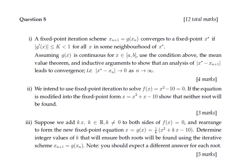 Solved Question 8 [12 total marks] = i) A fixed-point | Chegg.com