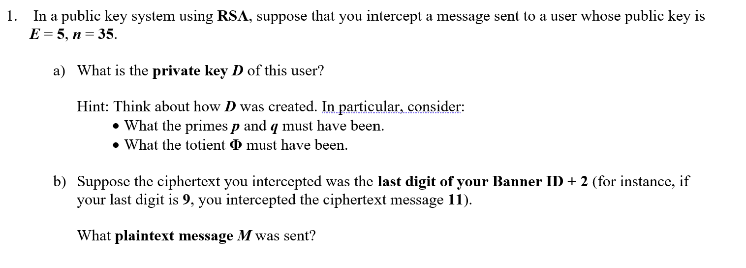 1. In a public key system using RSA, suppose that you | Chegg.com