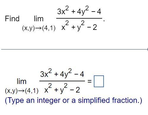 Solved Find lim(x,y)→(4,1)x2+y2−23x2+4y2−4 | Chegg.com
