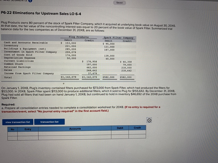 Solved Saved P6-22 Eliminations for Upstream Sales LO 6-4 | Chegg.com