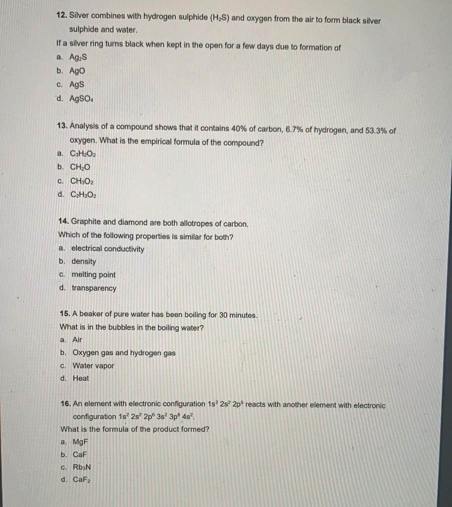 Solved 12. Silver combines with hydrogen sulphide (H2S) and | Chegg.com