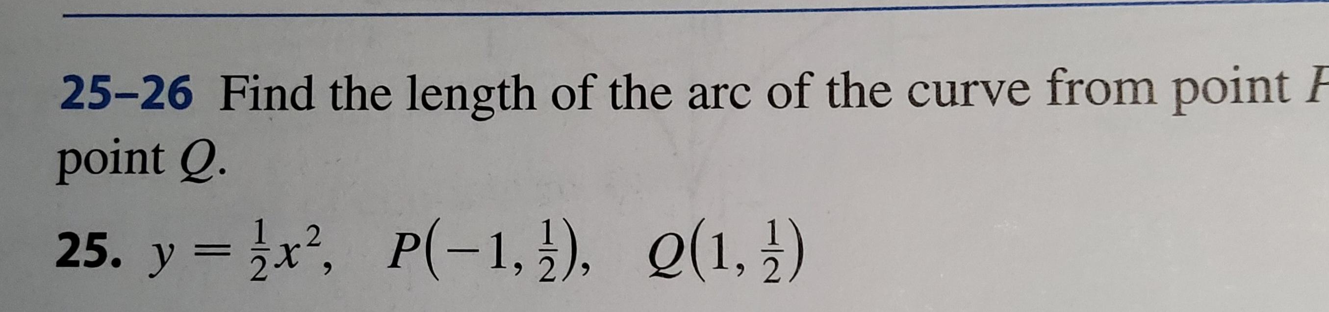 Solved 25-26 Find the length of the arc of the curve from | Chegg.com