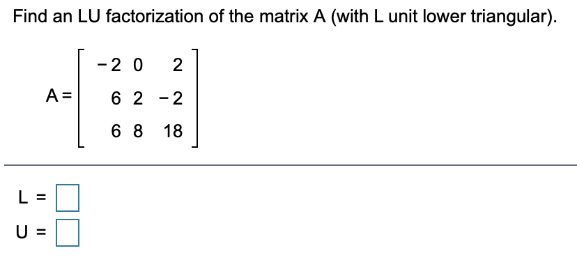 Solved 1 When A is invertible, MATLAB finds A by factoring | Chegg.com