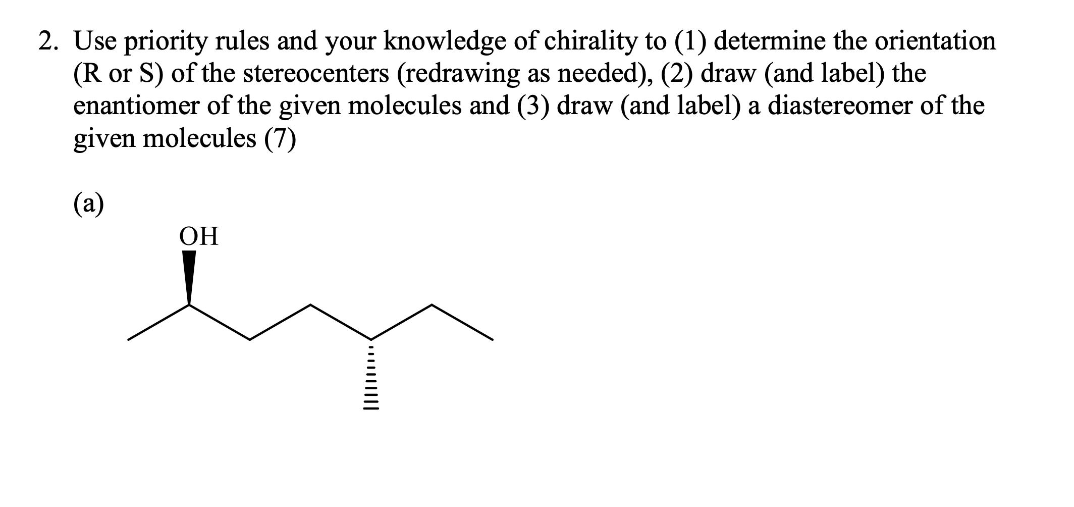 Solved 2. Use priority rules and your knowledge of chirality | Chegg.com