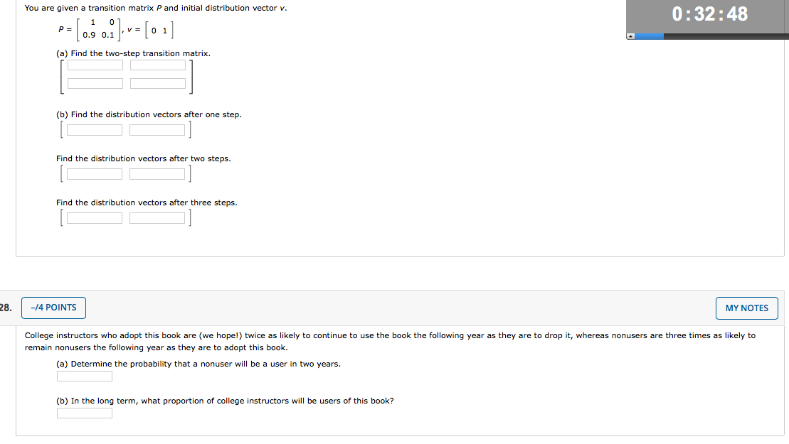 Solved You are given a transition matrix P and initial | Chegg.com