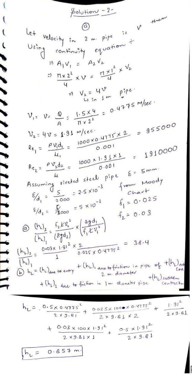 Solved Solution - 2 - V Let 2 m pipe velocity in using | Chegg.com