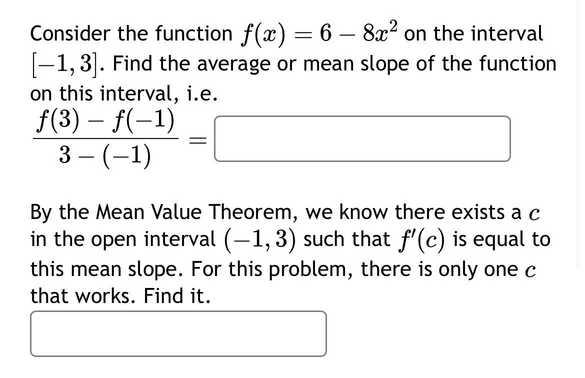 Solved Consider The Function F X 6−8x2 On The Interval
