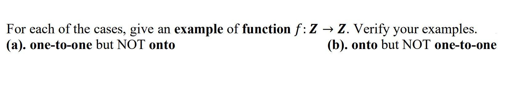 Solved For each of the cases, give an example of function | Chegg.com