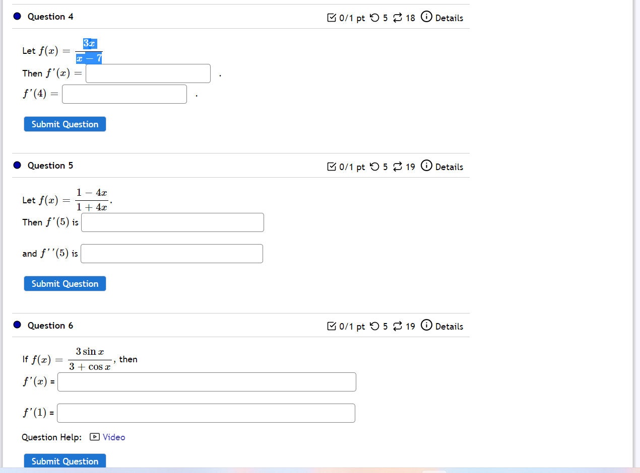 Solved Let f(x)=x−73x Then f′(x)= f′(4)= Question 5 Let | Chegg.com Solved Let f(x)=x−73x Then f′(x)= f′(4)= Question 5 Let | Chegg.com