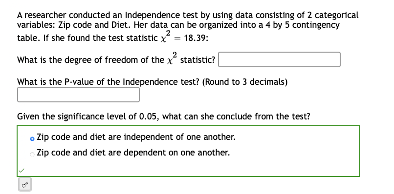 Solved A researcher conducted an Independence test by using | Chegg.com