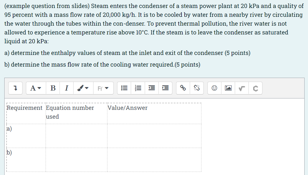 Solved (example question from slides) Steam enters the | Chegg.com