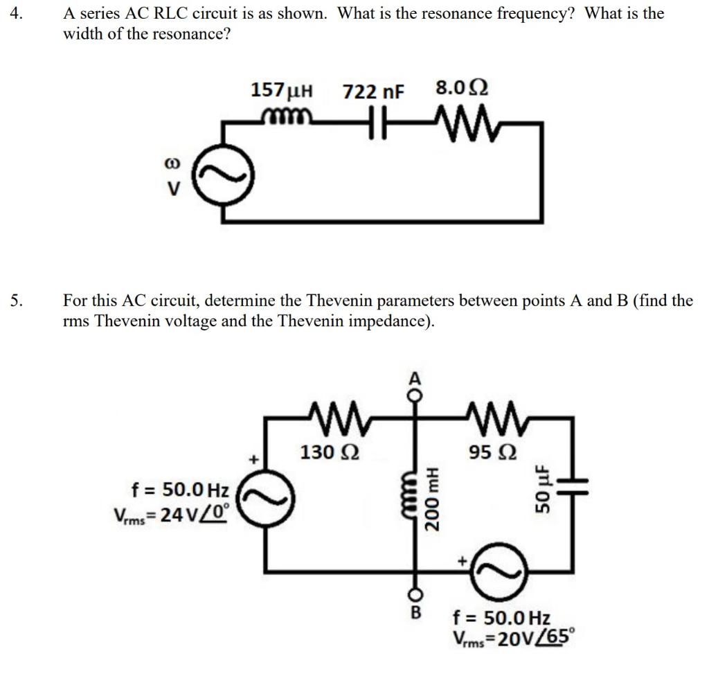 Solved A Series Ac Rlc Circuit Is As Shown What Is The