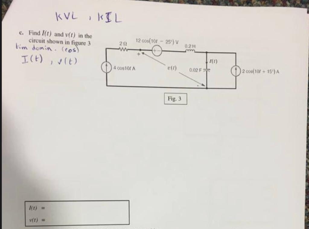 Solved c. Find I(t) and v(t) in the circuit shown in figure | Chegg.com