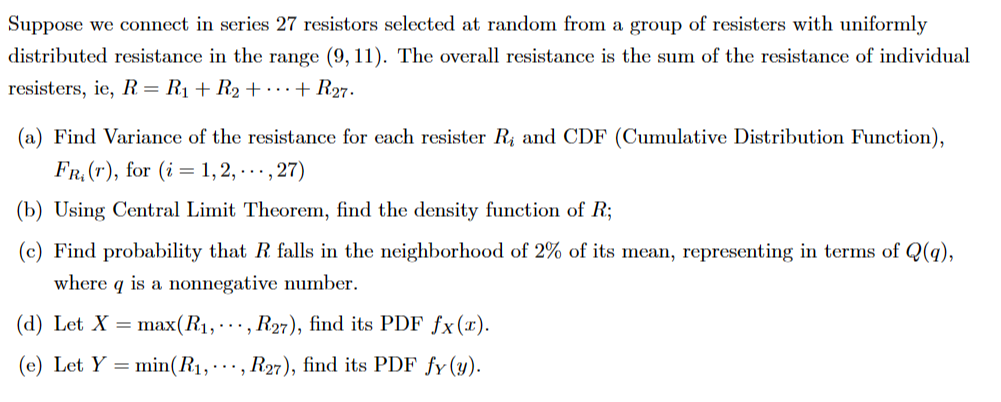 Solved Suppose we connect in series 27 resistors selected at | Chegg.com