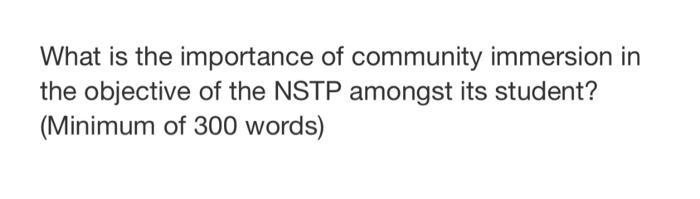 Solved What is the importance of community immersion in the | Chegg.com