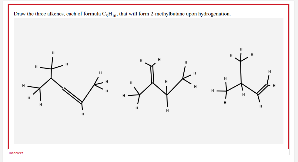 Solved Draw the three alkenes, each of formula C3H10, that | Chegg.com