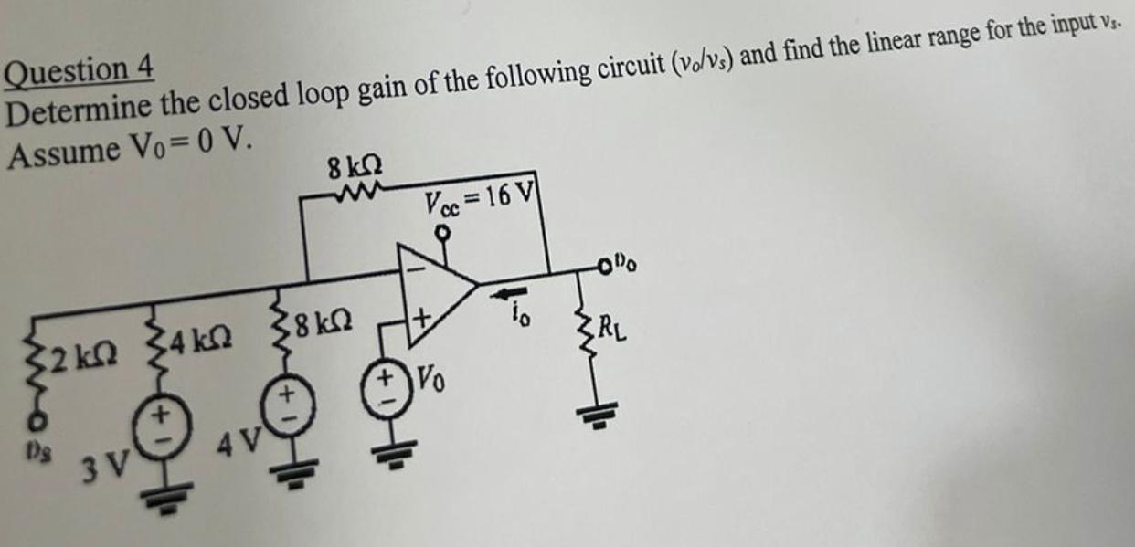 Determine the closed loop gain of the following | Chegg.com