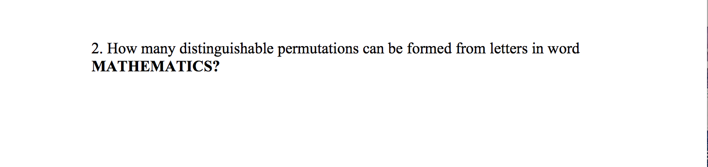 Solved 2. How many distinguishable permutations can be | Chegg.com