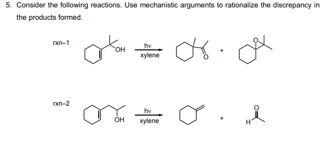 Consider the following reactions. Use mechanistic | Chegg.com