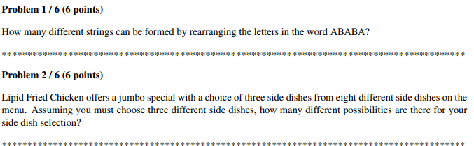 Solved Problem 1/6 (6 points) How many different strings can | Chegg.com
