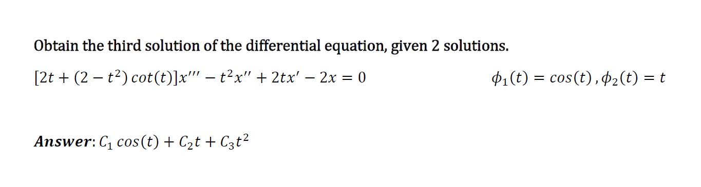 Solved Obtain the third solution of the differential | Chegg.com