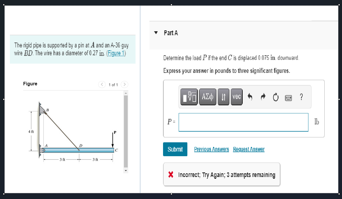 Solved The rigid pipe is supported by a pin at A and an A-36 | Chegg.com